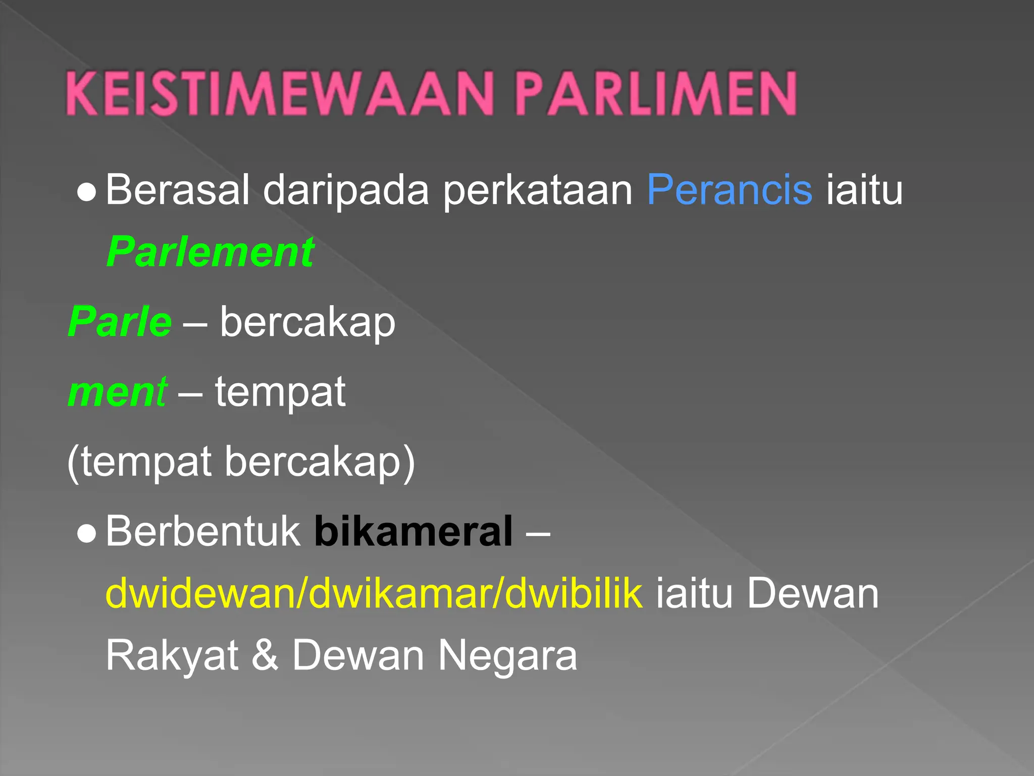 BAB 5 BADAN PERUNDANGAN SISTEM PERUNDANGAN MALAYSIA | PPT BAB 5 BADAN PERUNDANGAN SISTEM PERUNDANGAN MALAYSIA | PPT