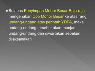 BAB 5 BADAN PERUNDANGAN SISTEM PERUNDANGAN MALAYSIA | PDF