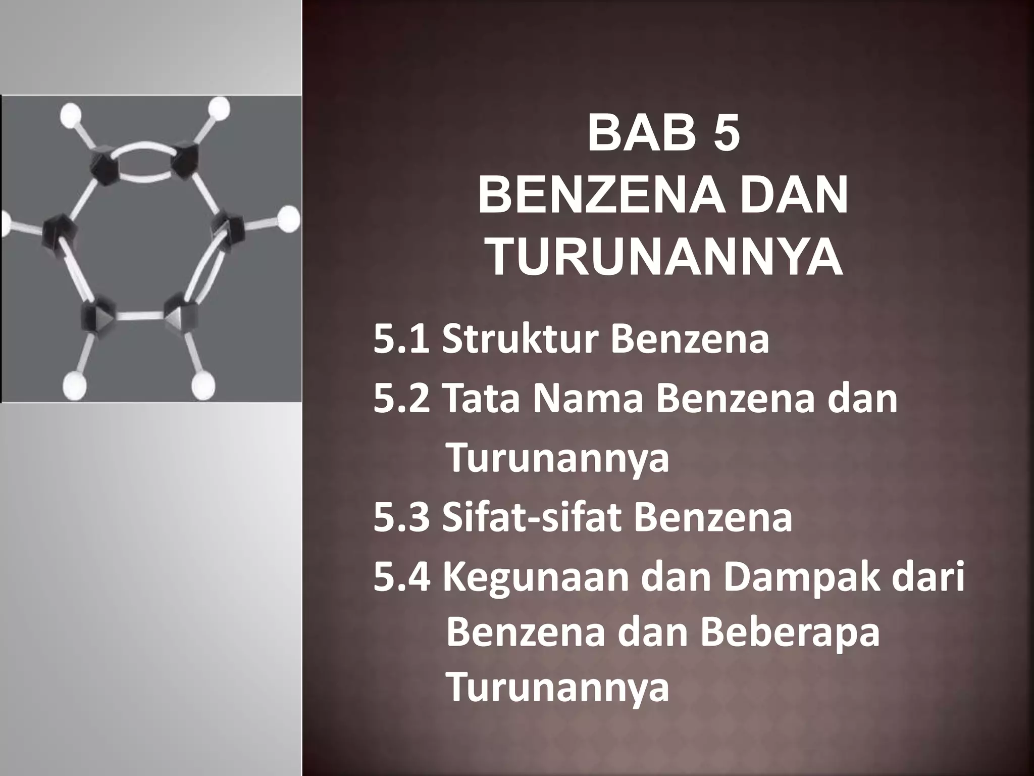 benzena dan turunannya | PPT