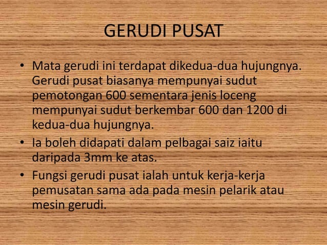 Bab 5 gerudi dan mesin gerudi | PPTX