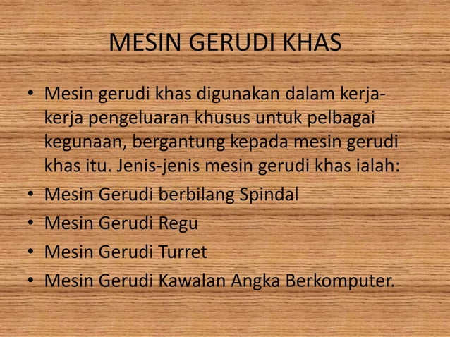 Bab 5 gerudi dan mesin gerudi | PPTX