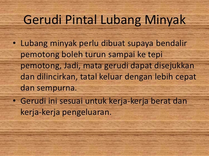 Bab 5 gerudi dan mesin gerudi