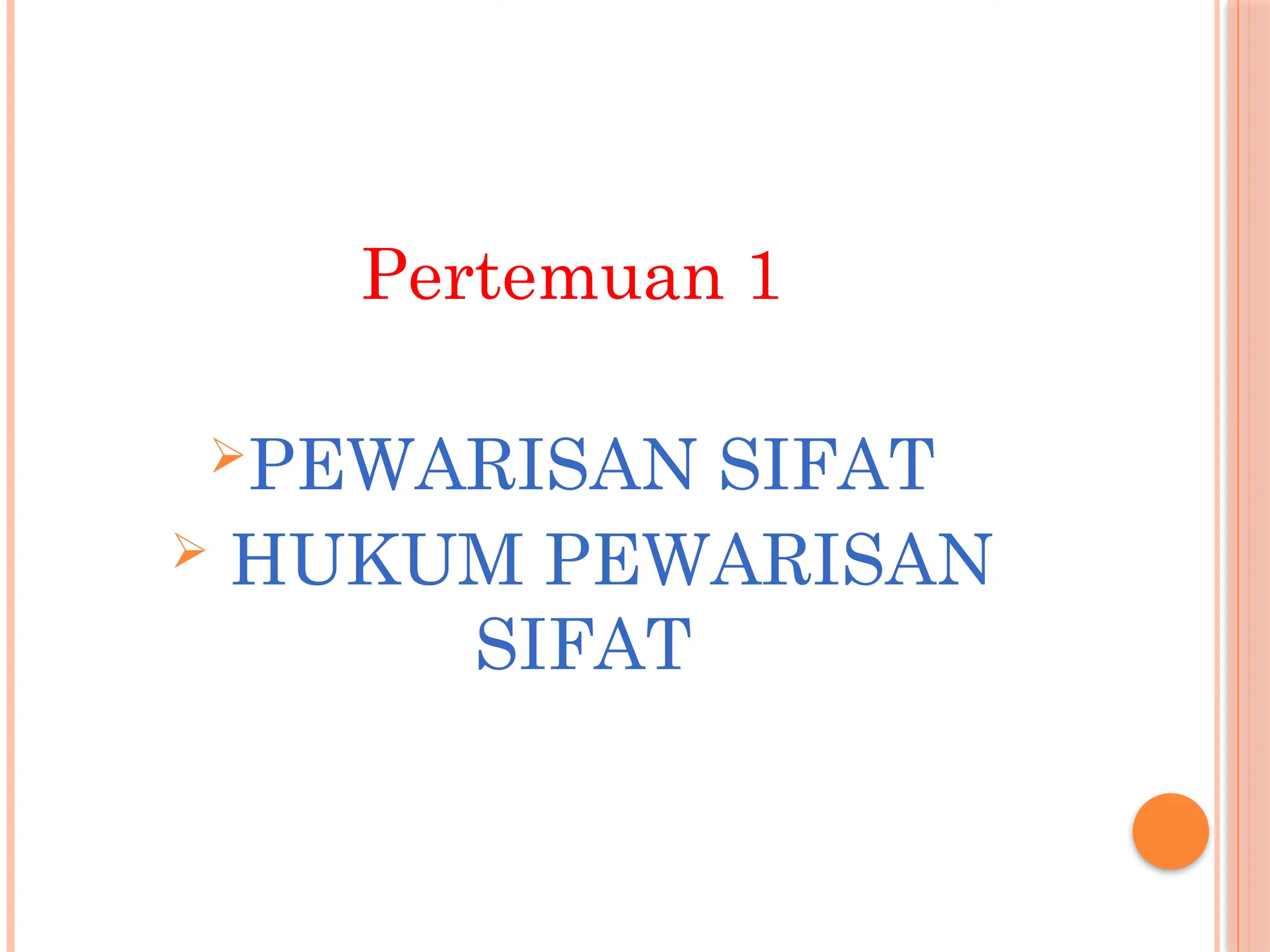 Pola Pewarisan Sifat Pada Hukum Mendel.. | PPTX