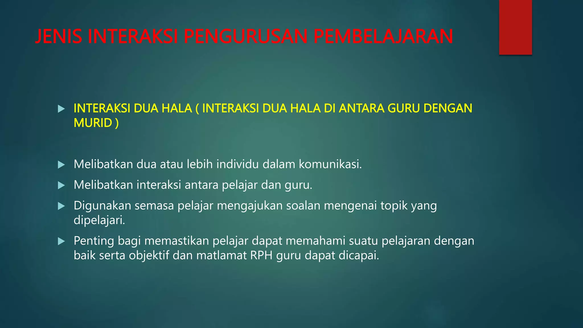 BAB 5 INTERAKSI DALAM PENDIDIKAN.pptx