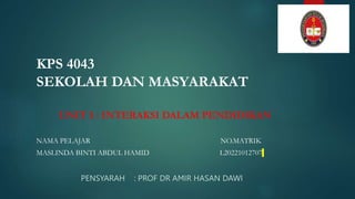 BAB 5 INTERAKSI DALAM PENDIDIKAN.pptx