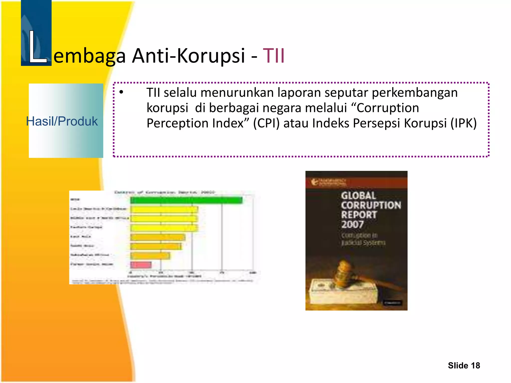 Bab 5 lembaga lembaga anti korupsi di dindonesia | PPTX