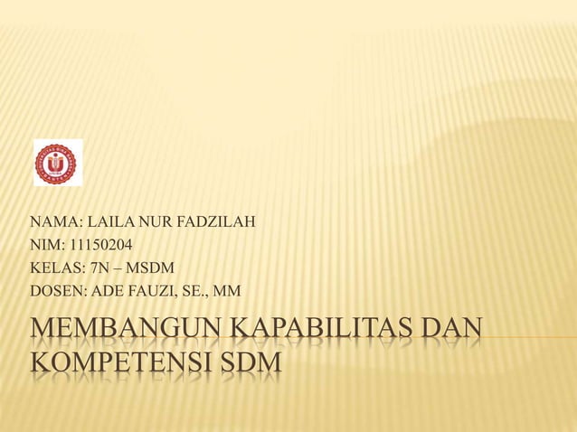 Bab 5 membangun kapabilitas dan kompetensi sdm | PPTX
