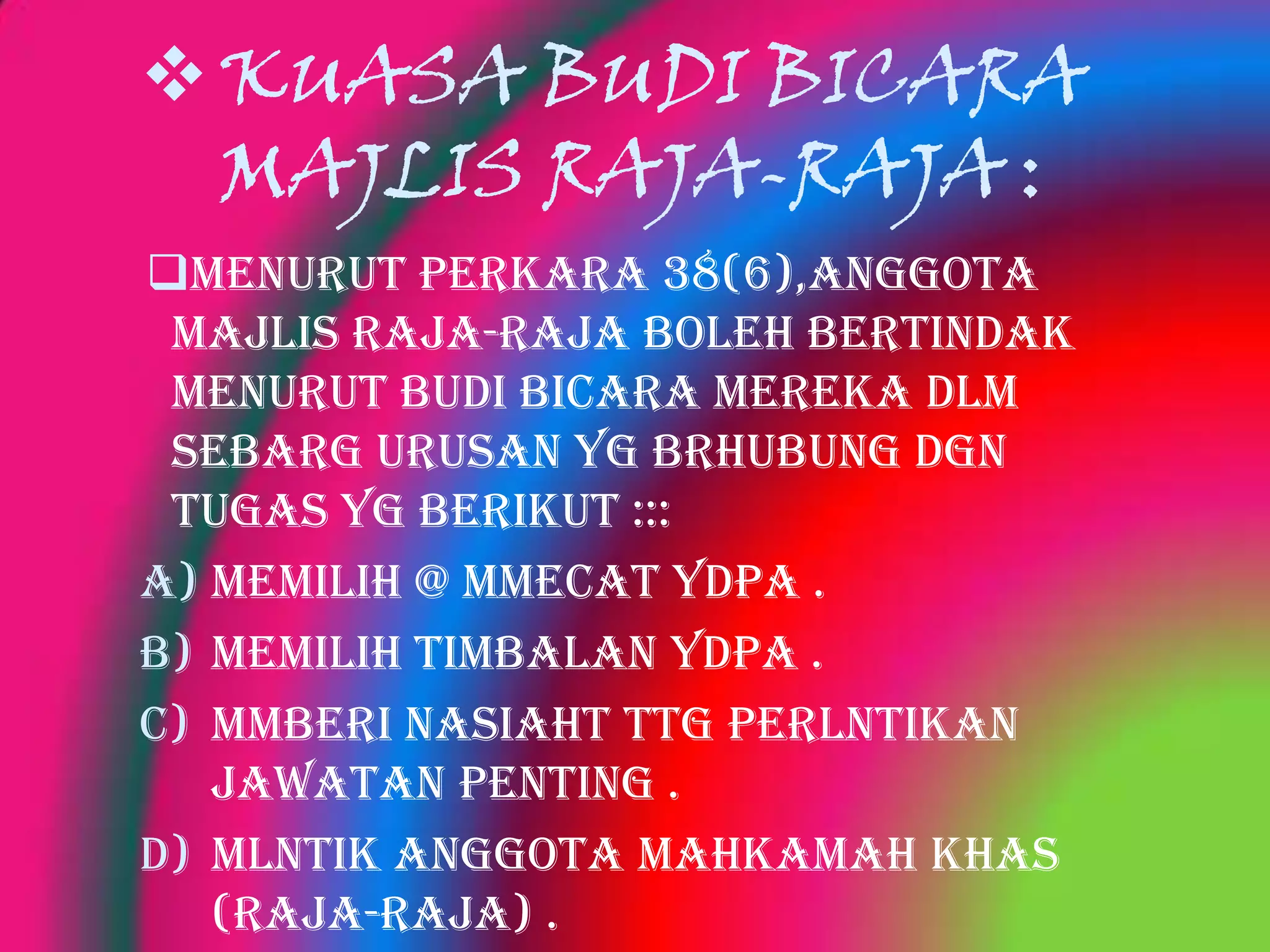 majlis raja-raja.pengajian am | PPTX