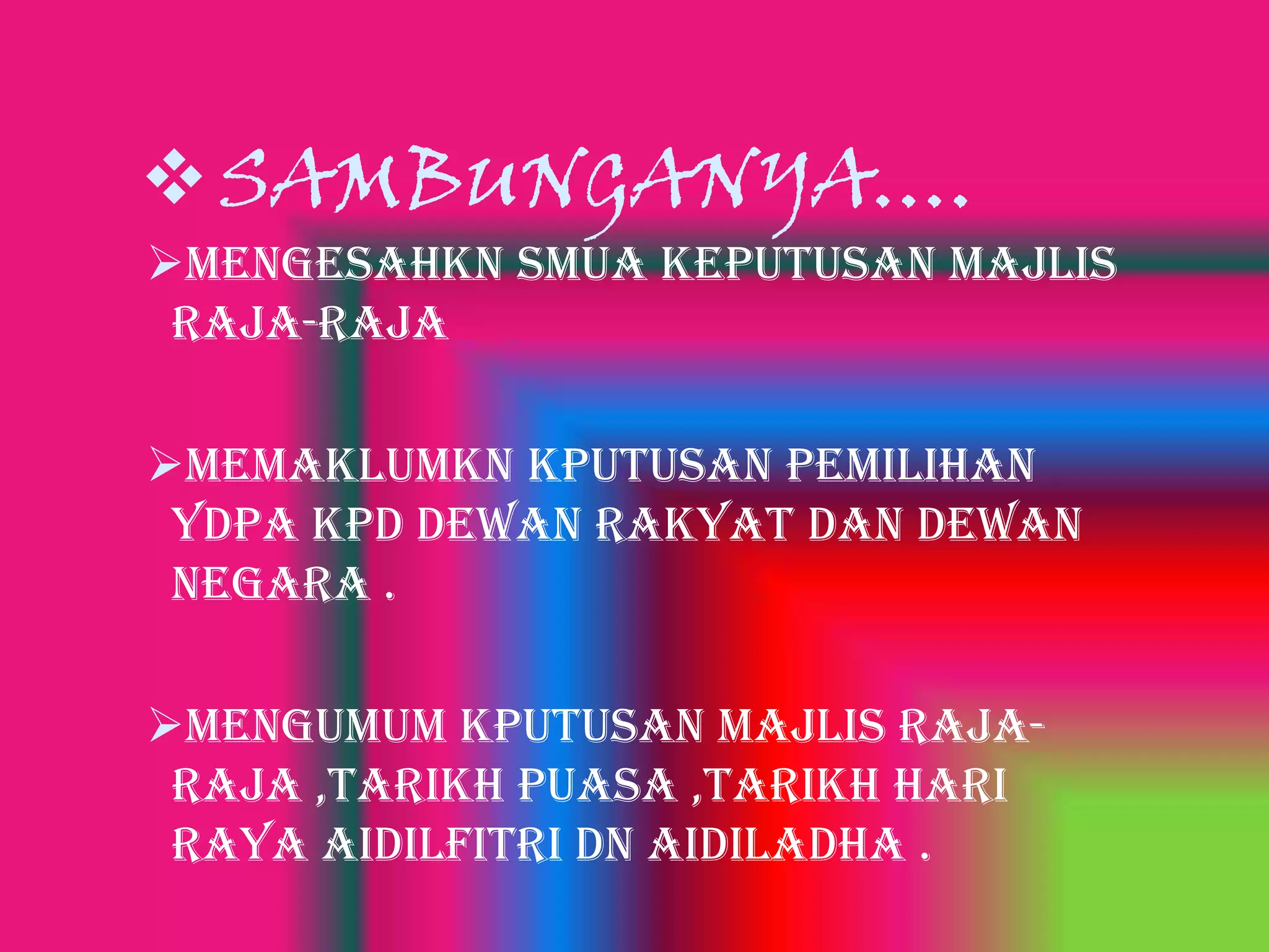 majlis raja-raja.pengajian am | PPTX