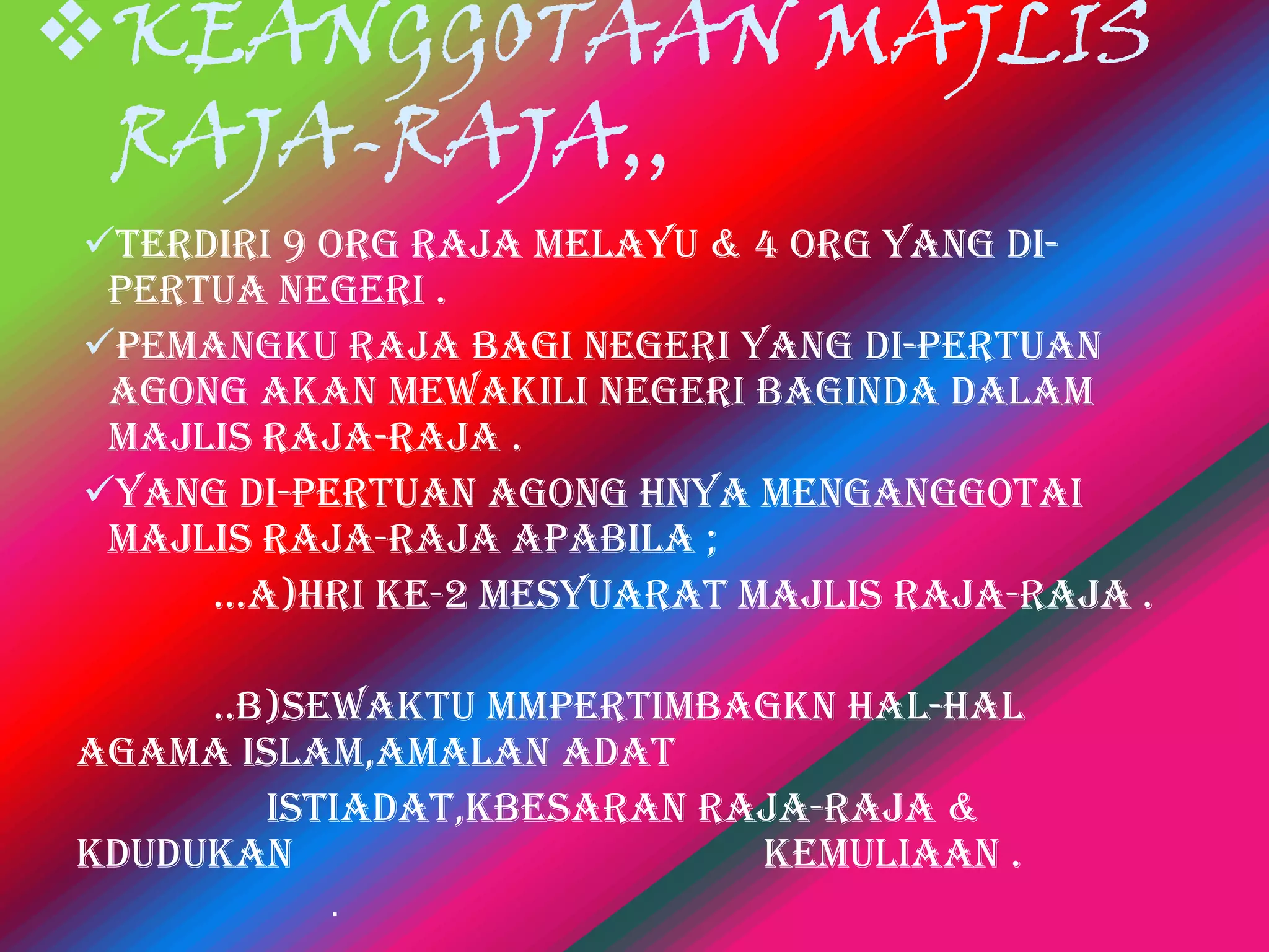 majlis raja-raja.pengajian am | PPTX