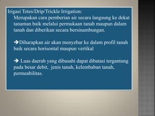 MK Irigasi dan Drainase Bab 5 pemberian air dan efisiensi plus tugas | PDF