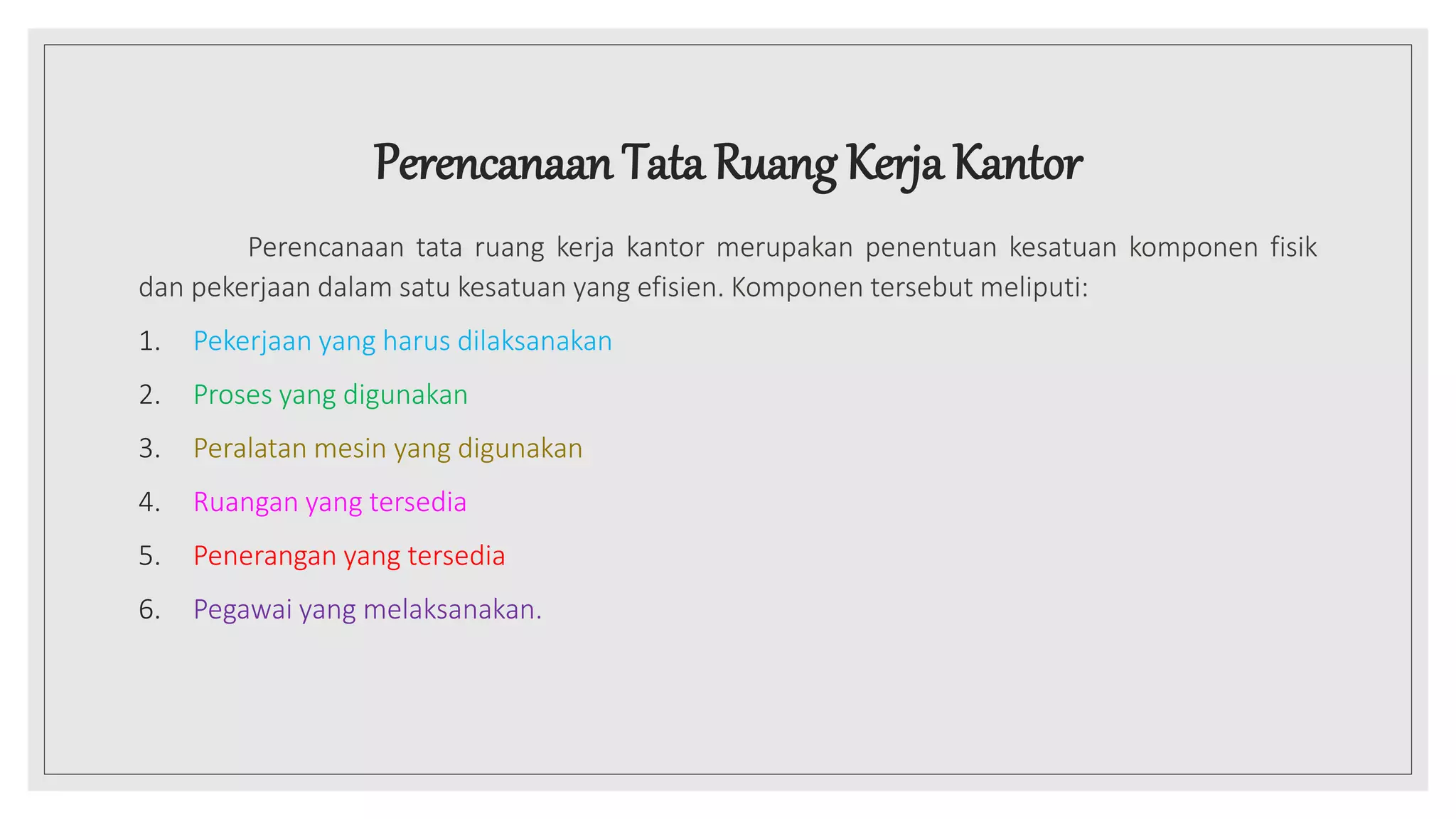 Bab 5 Penataan Ruang Kerja Kantor.pptx