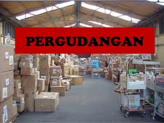 Bab 5 pergudangan | PPT
