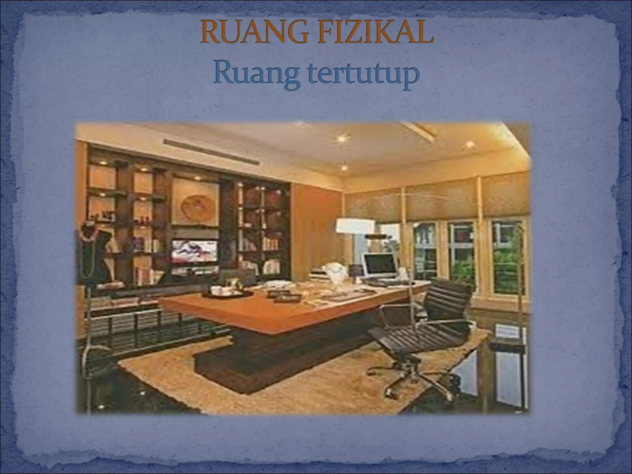 Ruang | PPT