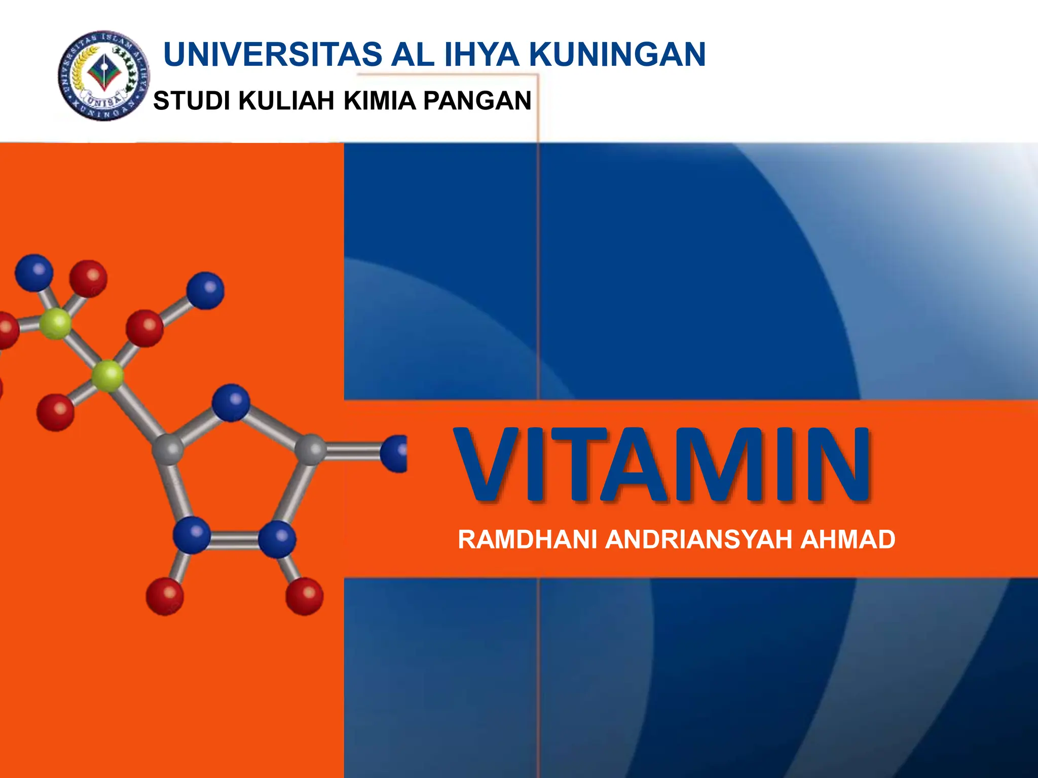 MATERI KULLIAH VITAMIN (KIMIA PANGAN) AL-IHYA | PPT
