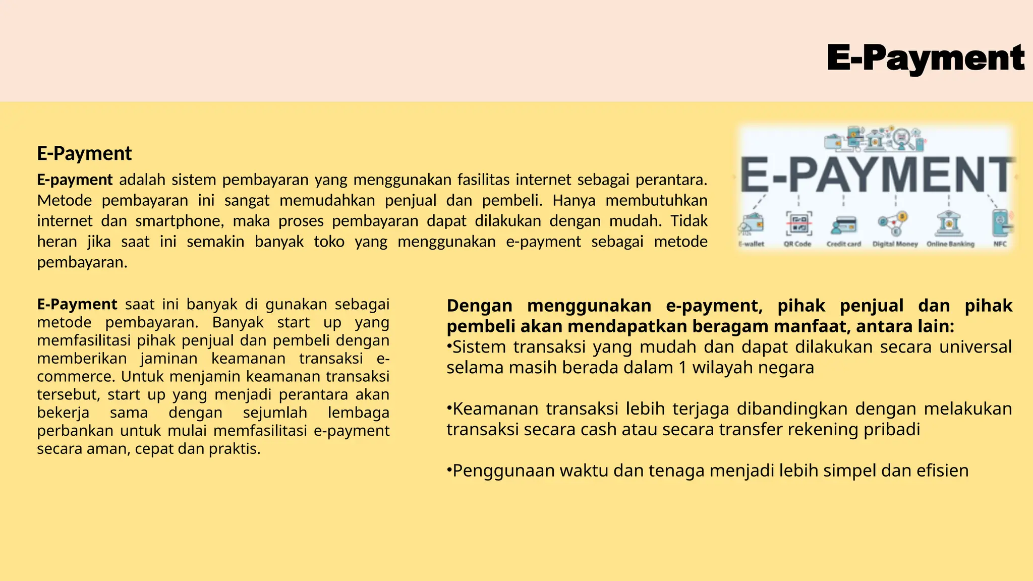 Bab 6 - E-Payment || Keamanan E-Payment || Jenis-Jenis E-Payment || Resiko Kejahatan E-Payment.pptx