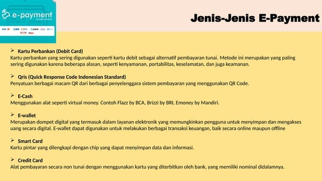 Bab 6 - E-Payment || Keamanan E-Payment || Jenis-Jenis E-Payment || Resiko Kejahatan E-Payment.pptx