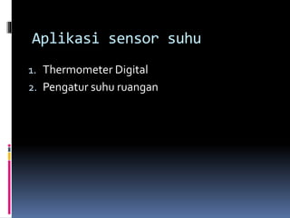 bab 6-SENSOR INFRA RED dan sensor suhu.pptx