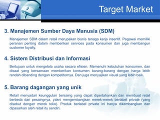 Bab 6 - Strategi Pemasaran Retail || Target Pasar || Strategi ...