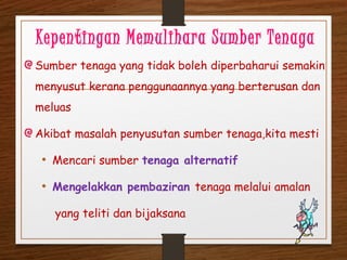 Bab 6 Tingkatan 1- Sumber tenaga | PPT