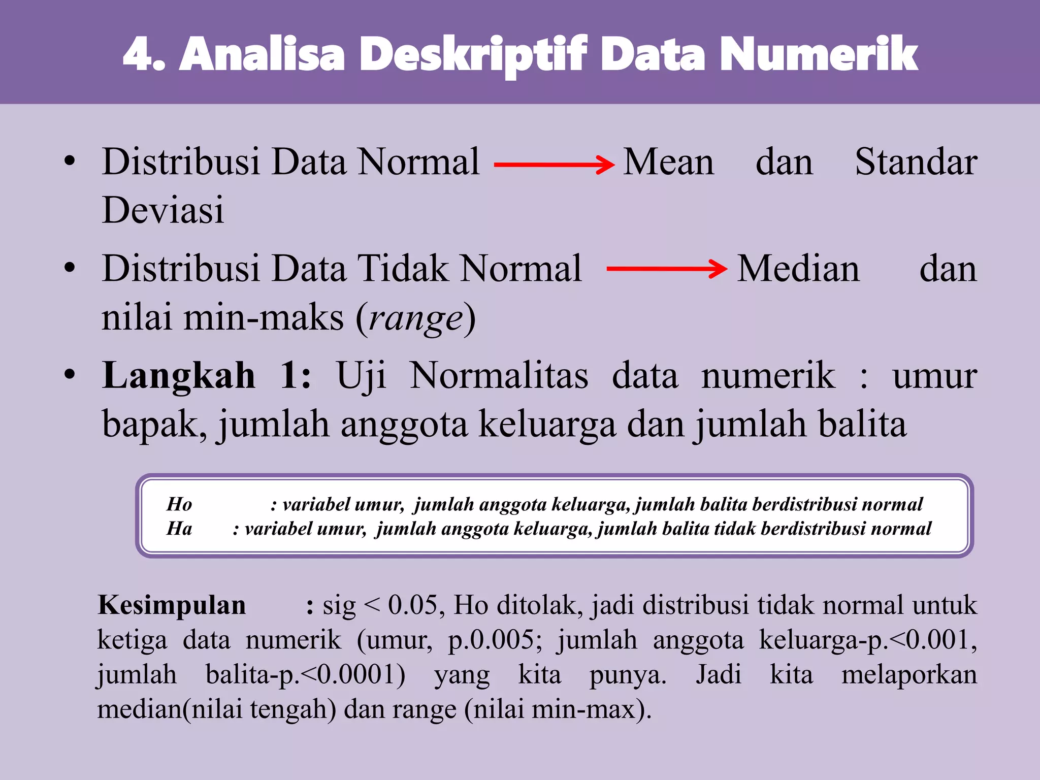 Bab 6 analisa deskriptif ii data kesehatan dengan spss | PPTX