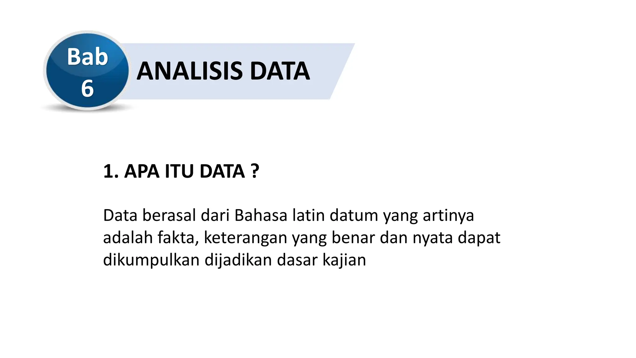 BAB 6 ANALISIS DATA KELAS VII MATA PELAJARAN INFORMATIKA.pptx