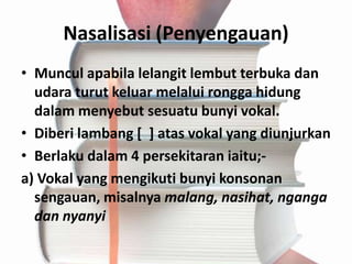 Bab 6 artikulasi sertaan dan nasalisasi | PPTX