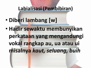 Bab 6 artikulasi sertaan dan nasalisasi | PPTX