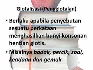 Bab 6 artikulasi sertaan dan nasalisasi | PPTX
