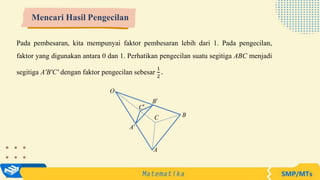 BAB 6 KESEBANGUNAN MATEMATIKA KELAS TUJUH | PPTX