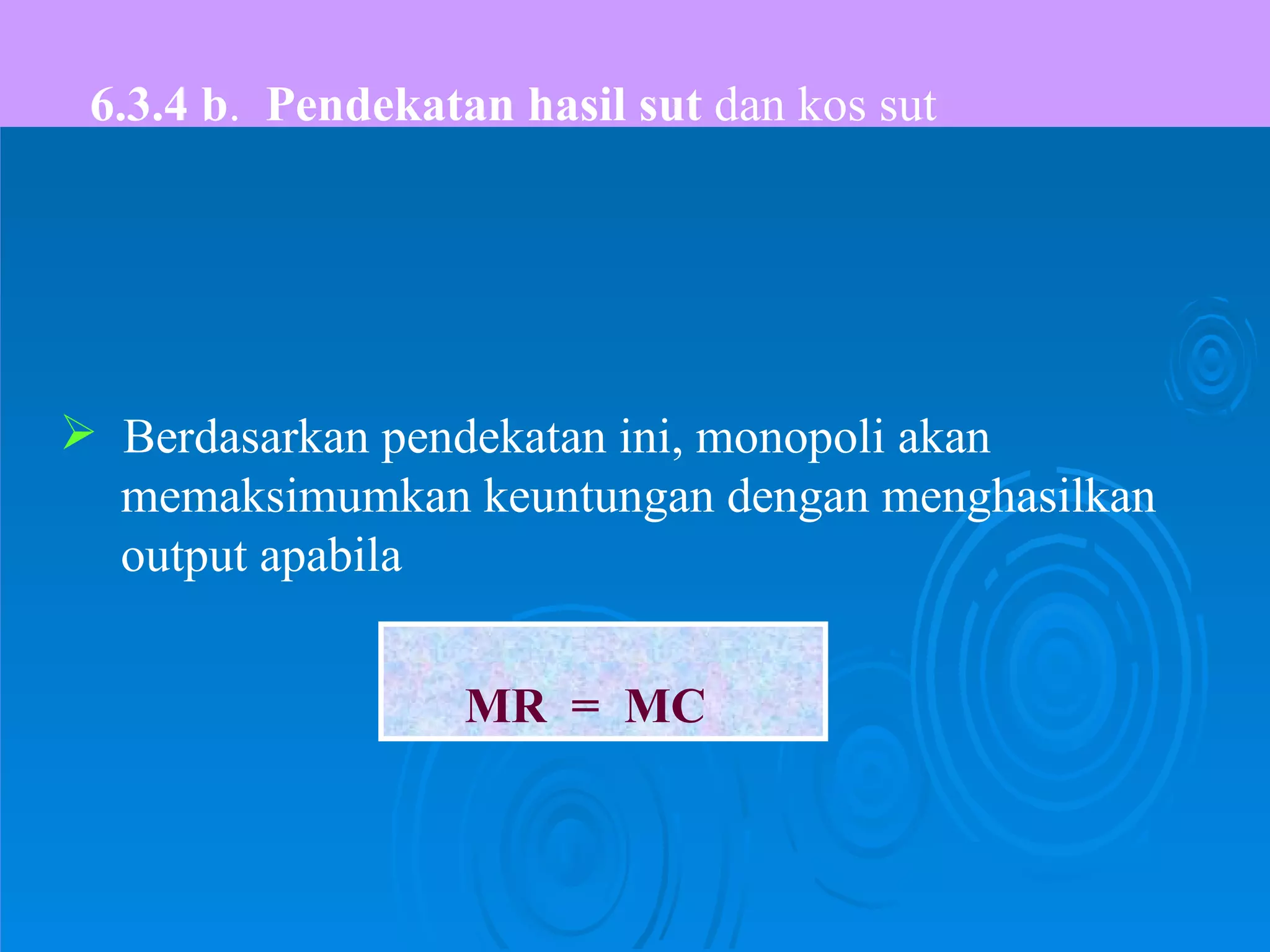 Bab 6 monopoli_ | PPT