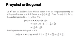 BAB 6 RUANG HASIL KALI GRAM SCHMIDT (1).pptx