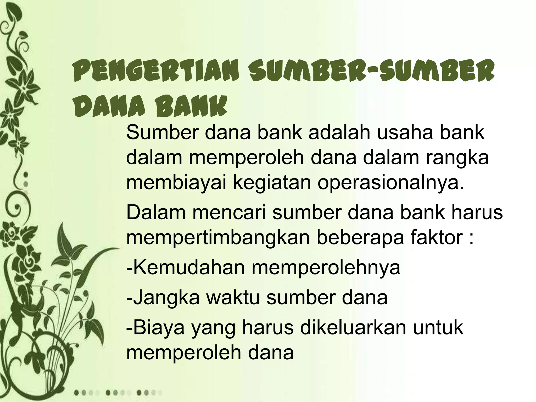 sumber sumber dana bank | PPTX