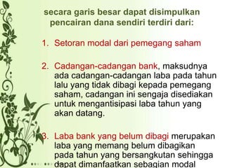 sumber sumber dana bank | PPTX