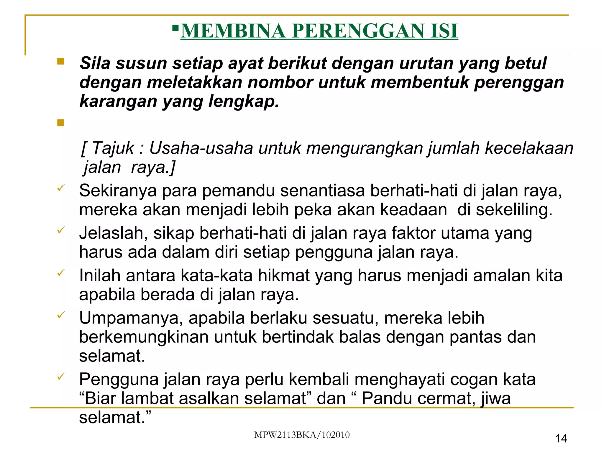 Bab 6 Teknik dan prosedur menulis karangan | PPT
