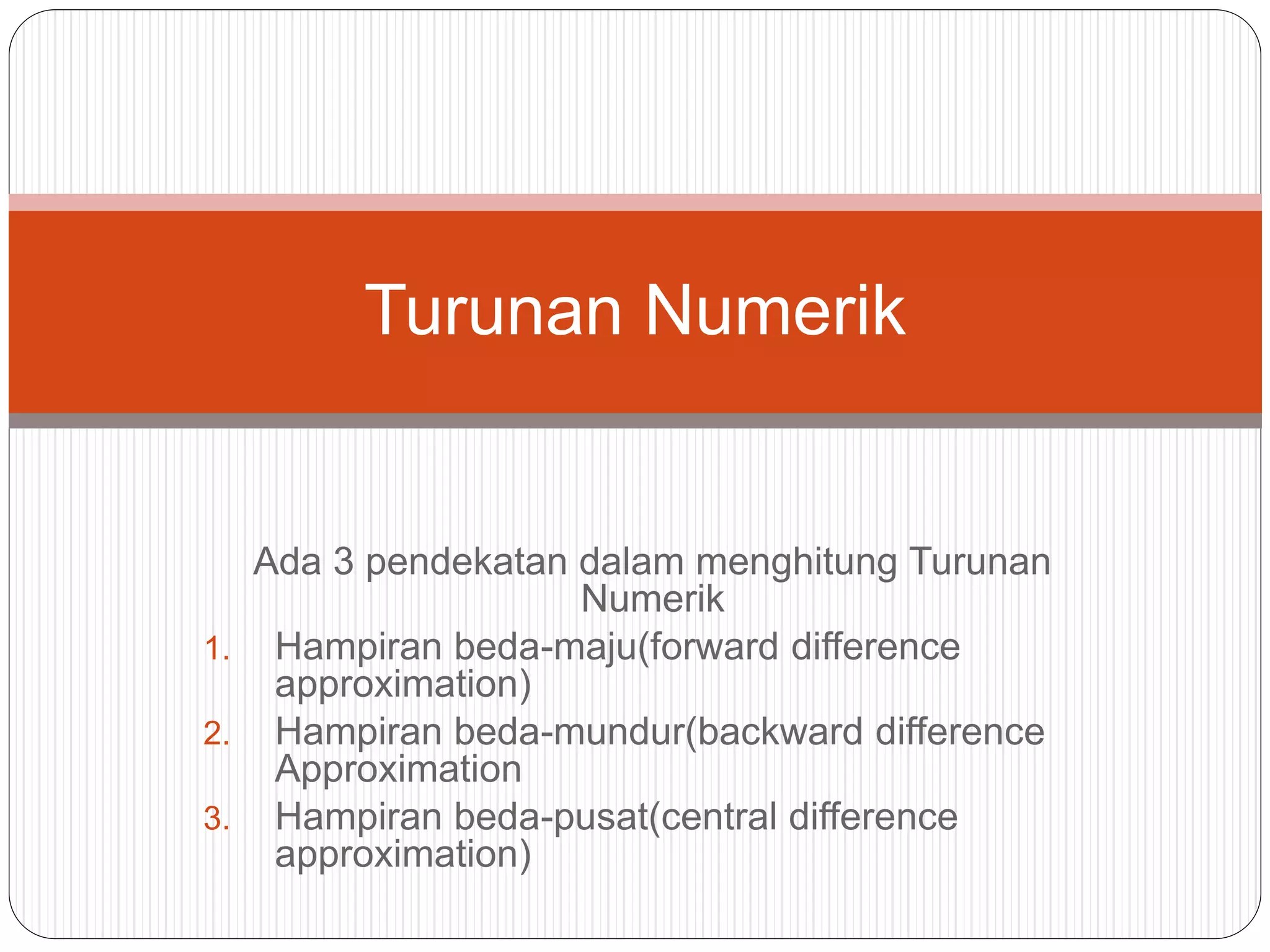 Bab 6 turunan numerik | PPTX
