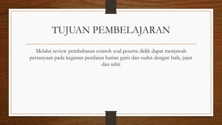GARIS & SUDUT (Review & Link PH 3) - P7 | PPT