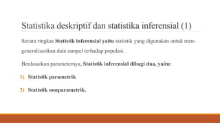 BAB 7-9 Konsep dasar statistika inferensial dan proses olah data.pptx