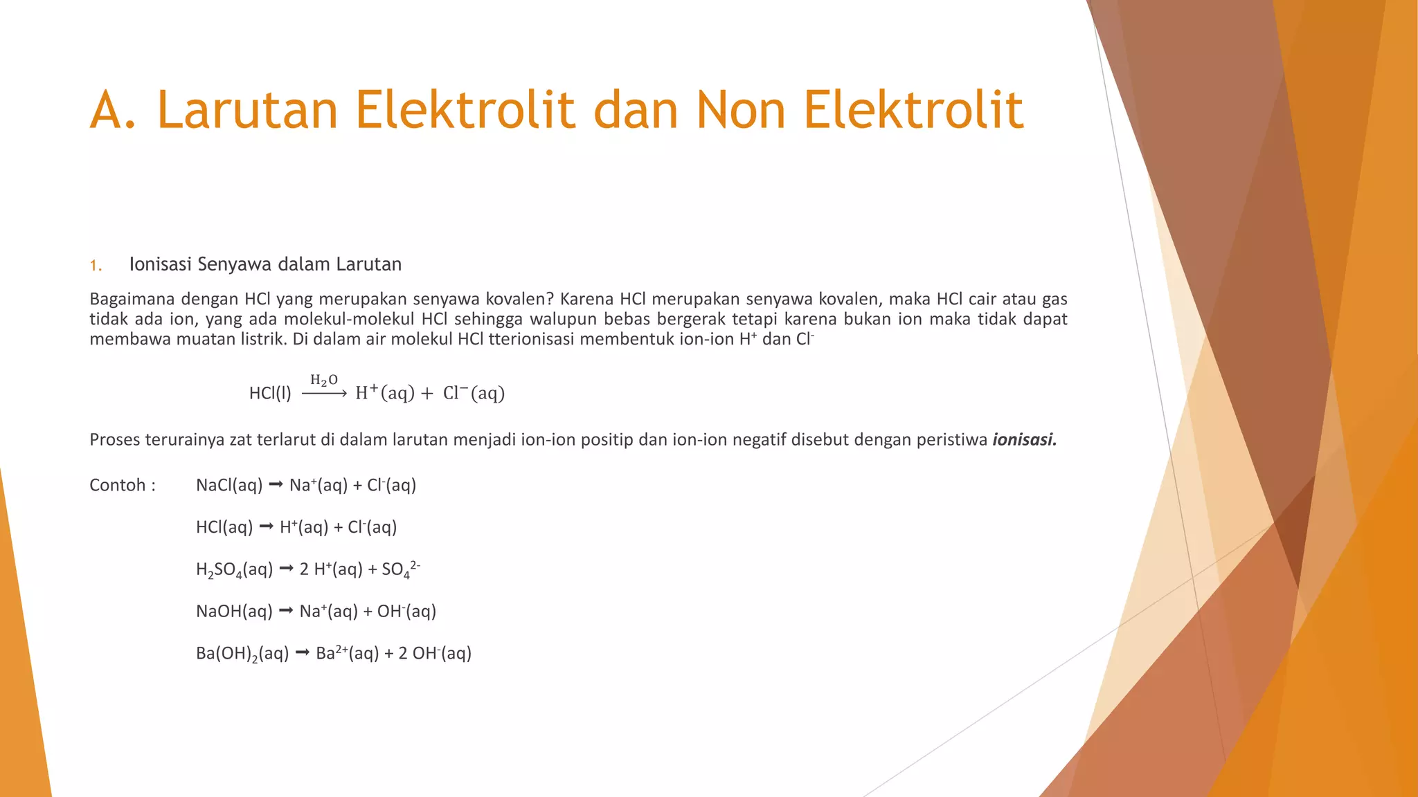 Bab 7 - Larutan Elektrolit Asam dan Basa.pptx