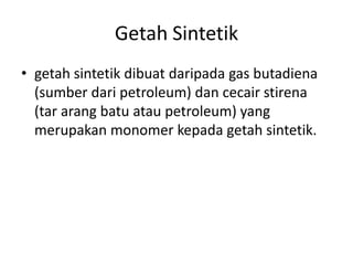 Bab 7 bahan sintetik dalam industri | PPTX