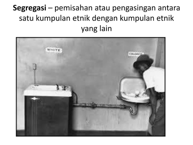 DARI SEGREGASI KE INTEGRASI.ppt