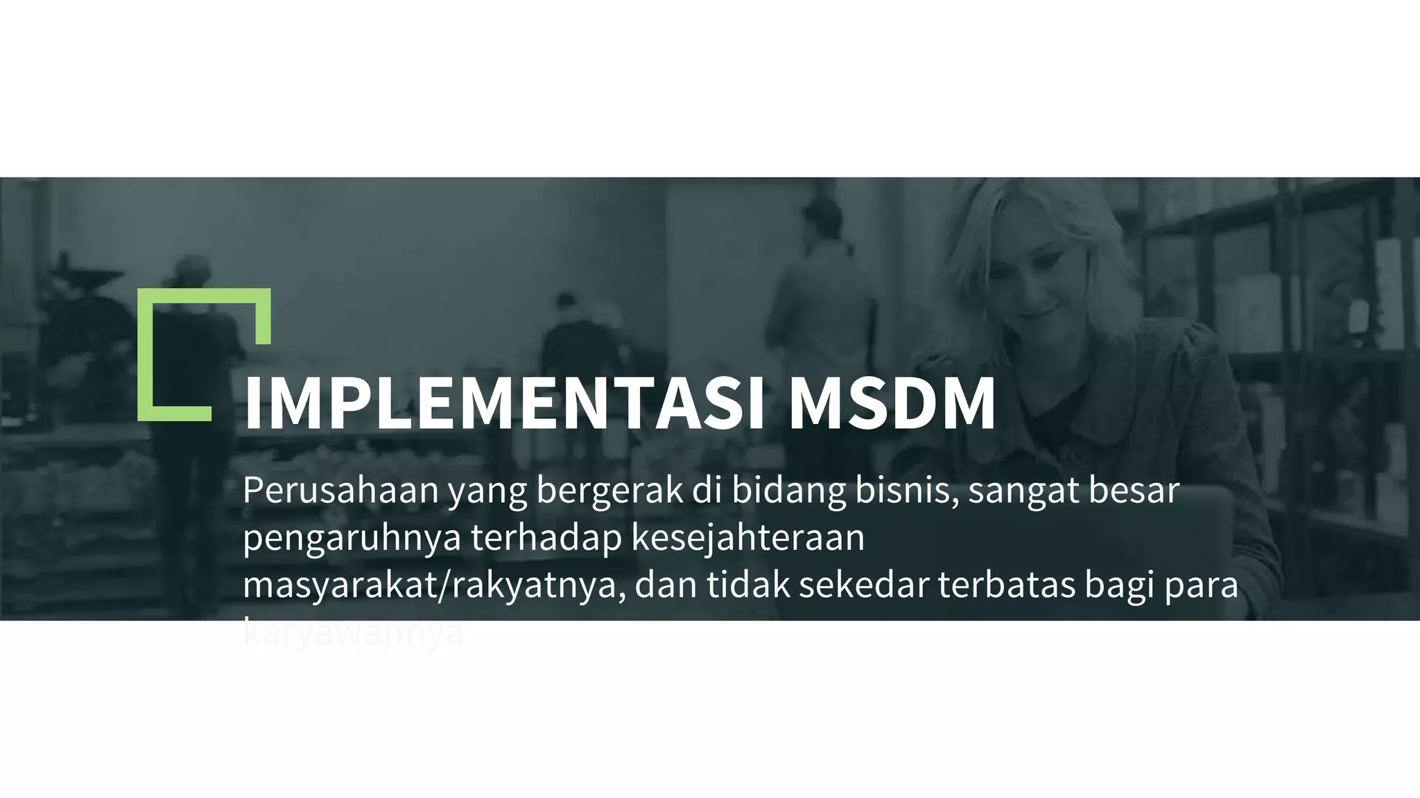 Bab 7 etika bisnis dalam msdm | PPTX