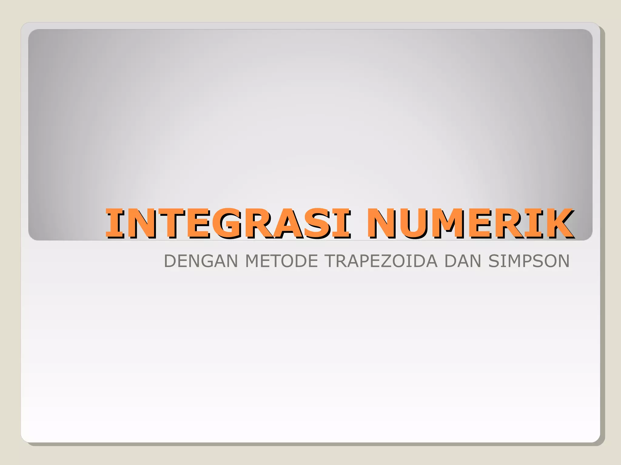 Bab 7 integrasi numerik | PPT