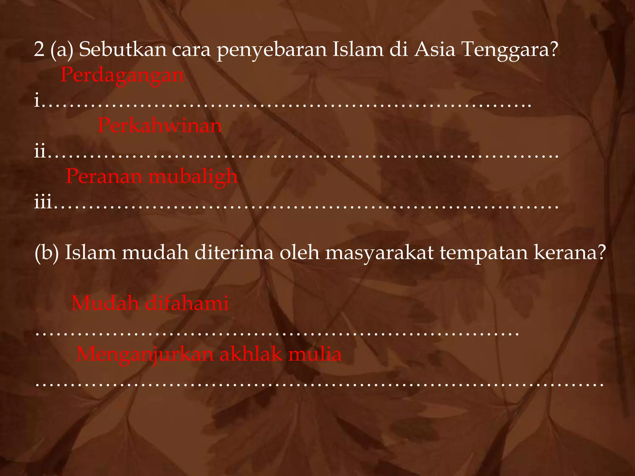 Bab 7 islam di asia tenggara1111 | PPTX