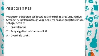 BAB_7_KAS_DAN_PIUTANG MATERI AKUNTANSI KEUANGAN | PPTX