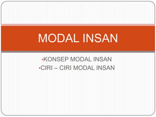 Bab 7 Modal insan dan kerjaya guru | PPTX