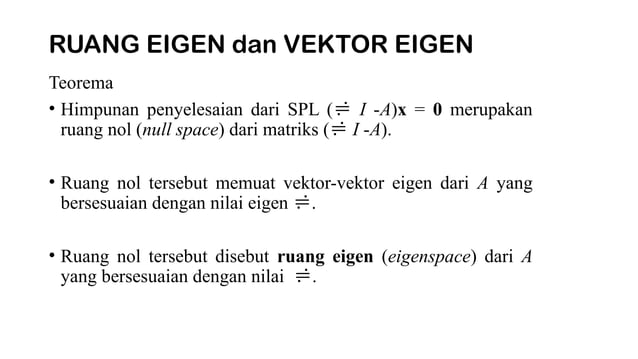 BAB 7 NILAI EIGEN dan VEKTOR EIGEN.pptx