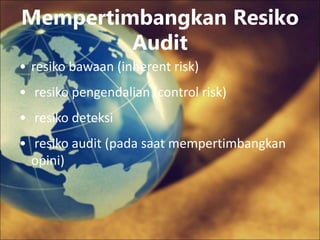 Bab_7_PENERIMAAN_PENUGASAN_DAN_PERENCANAAN_AUDIT.ppt