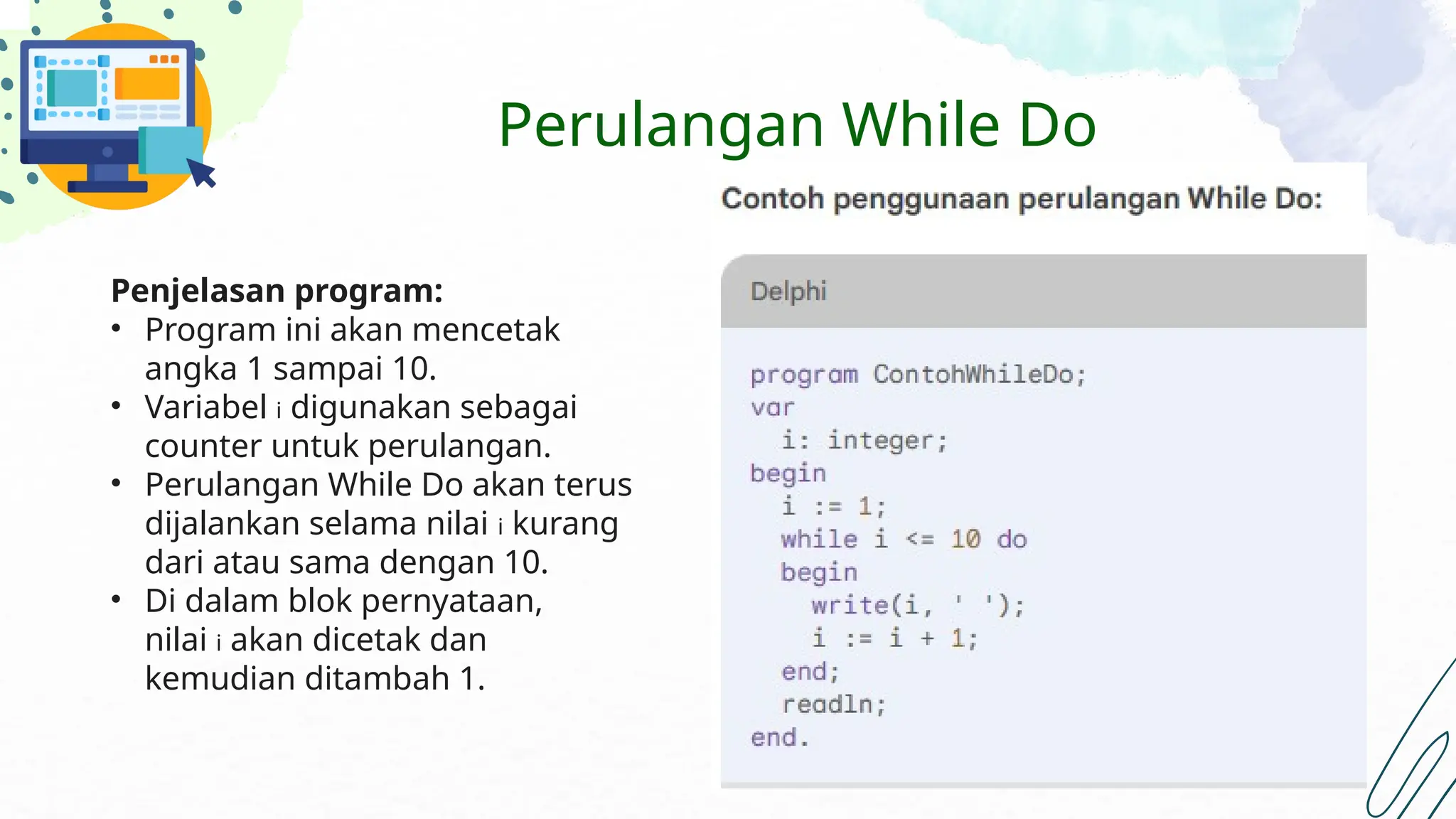 materi pemrograman dasar bab 7 perulangan | PPT