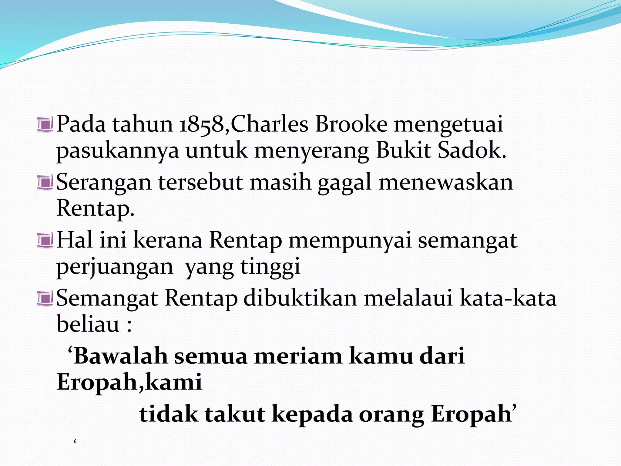 Bab 7 sejarah (rentap) 2 | PPTX